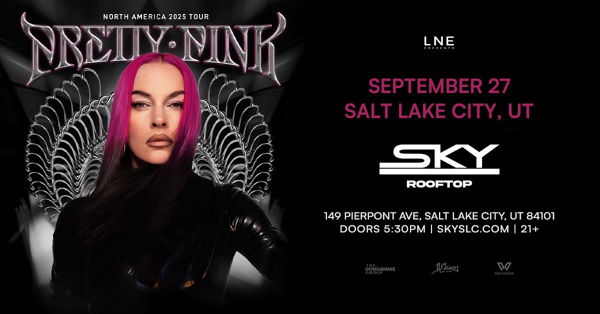 PRETTY PINK on SKY ROOFTOP Tickets at Sky SLC in Salt Lake City by SKY SLC | Tixr
