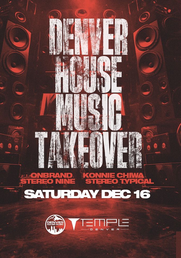Denver House Music Takeover Tickets at Temple Nightclub in Denver by ...