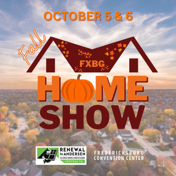 Fall Home Show Tickets at The Fredericksburg Convention Center in ...