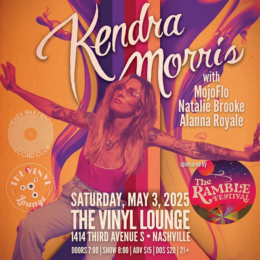 Heady Wax Fiends Presents: Kendra Morris Tickets at The Vinyl Lounge in ...