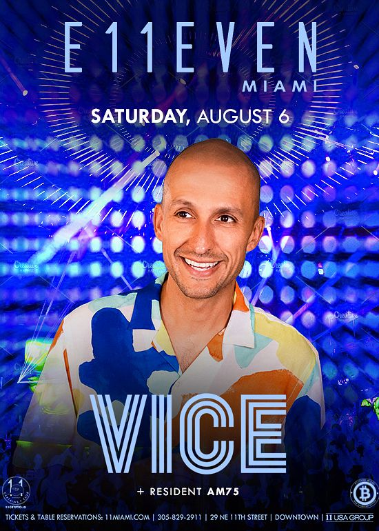 VICE Tickets at E11EVEN Miami in Miami by 11 Miami | Tixr