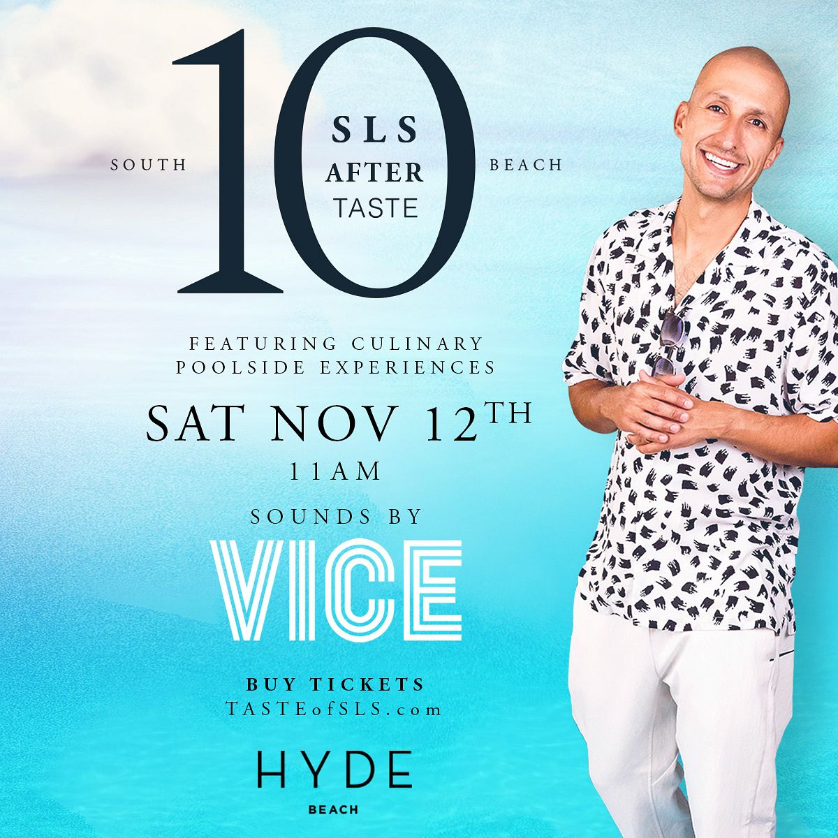 AFTER Taste with VICE Tickets at Hyde Beach in Miami Beach by Hyde Beach | Tixr