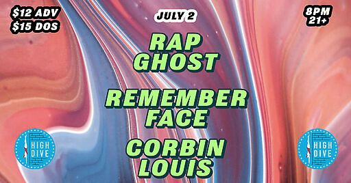 OG Mambo/Remember Face/Corbin Louis/Greg Cypher Tickets at High Dive in ...