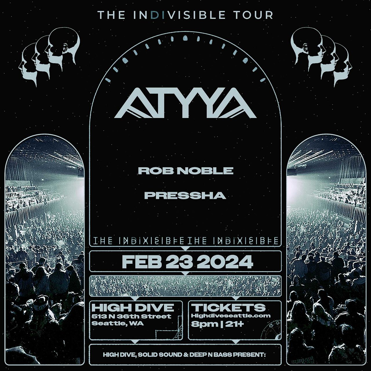 ATYYA with Rob Noble & Pressha Tickets at High Dive in Seattle by High Dive | Tixr
