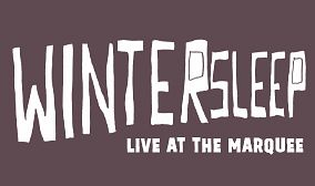 Wintersleep @ The Marquee Ballroom (Saturday) Tickets at Marquee ...
