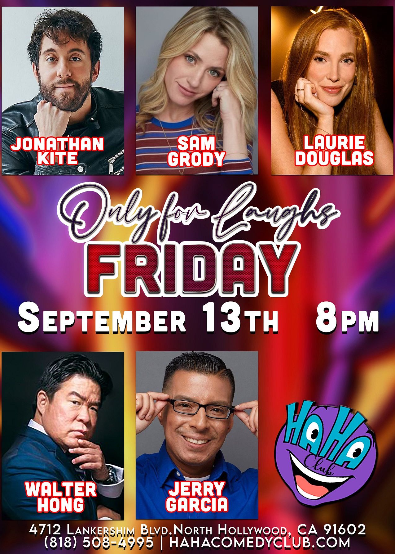 Friday Comedy Tickets at Ha Ha Comedy Club in Los Angeles by Haha Comedy Club | Tixr