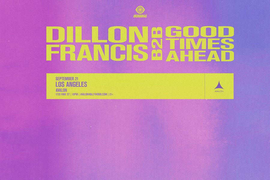 Dillon Francis & Good Times Ahead Tickets at Avalon Hollywood in Los ...