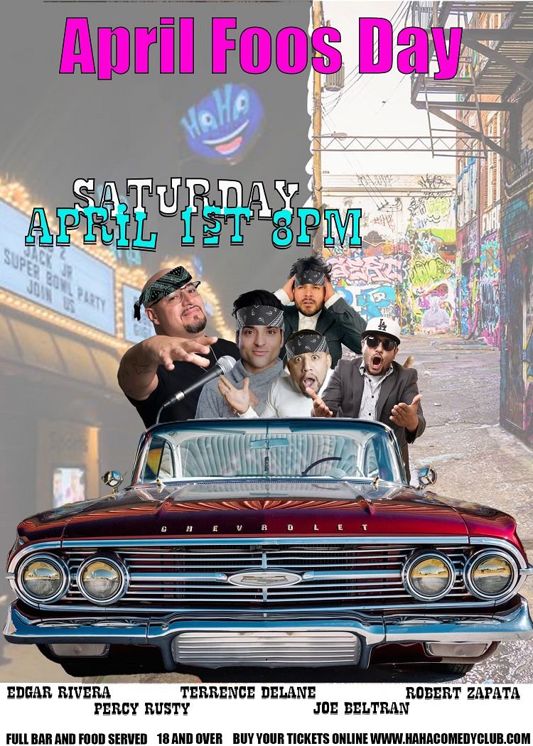 April Foos Day Tickets at Ha Ha Comedy Club in Los Angeles by Haha ...