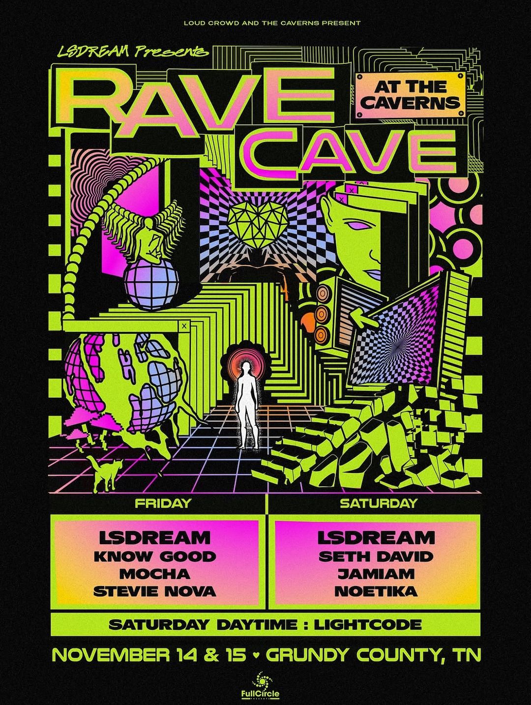 LSDREAM - RAVE CAVE at The Caverns [SOLD OUT] Tickets at The Caverns in ...