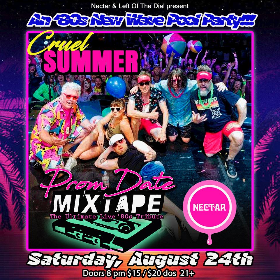 PROM DATE MIXTAPE - "Cruel Summer": An '80s New Wave Pool Party Tickets ...