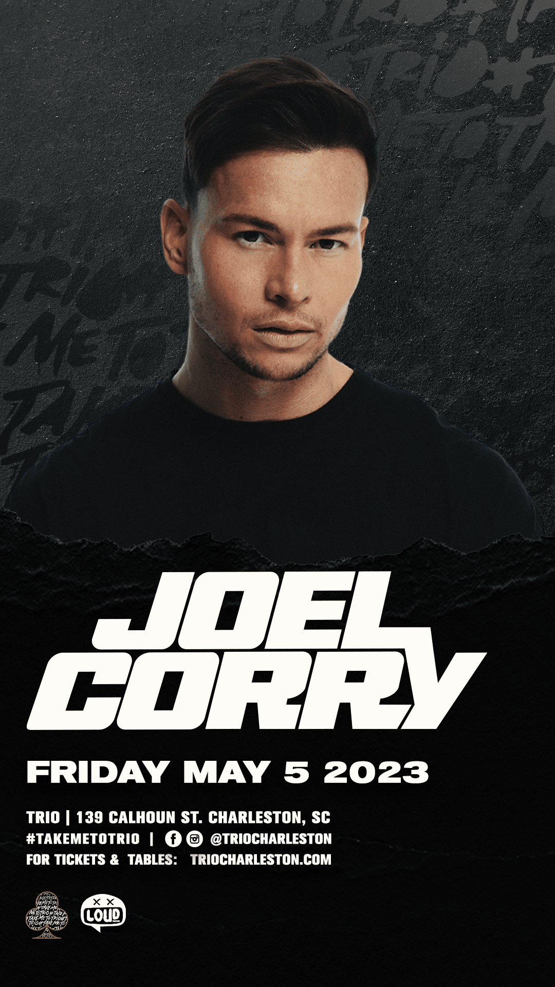 Joel Corry Tickets at Trio in Charleston by Loud Crowd Charleston | Tixr
