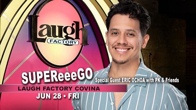 SUPEReeeGO Tickets at Laugh Factory Covina in Covina by Laugh Factory ...