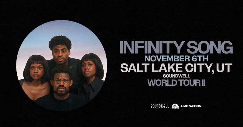 Infinity Song World Tour II at Soundwell Tickets at Soundwell in Salt ...