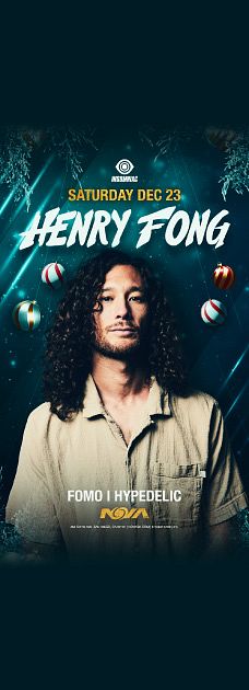 Henry Fong Tickets at Nova SD in San Diego by Nova SD | Tixr