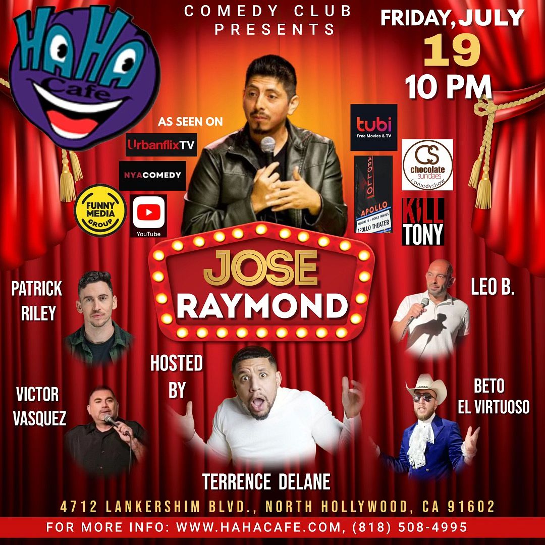 Jose Raymond & Friends Tickets at Ha Ha Comedy Club in Los Angeles by ...