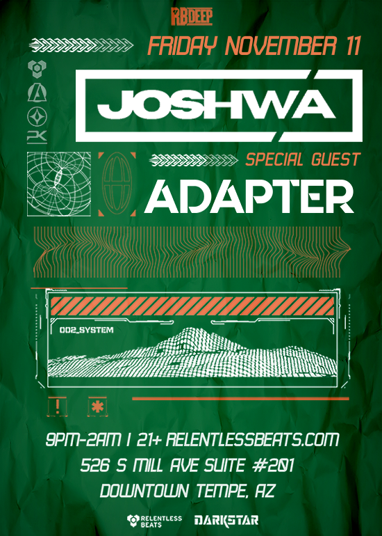 Joshwa Tickets at Darkstar in Tempe by .Relentless Beats | Tixr