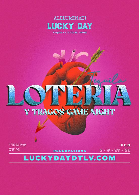 LD: Aleluminati: LOTERIA Tickets at Lucky Day – Tequila & Mezcal House ...