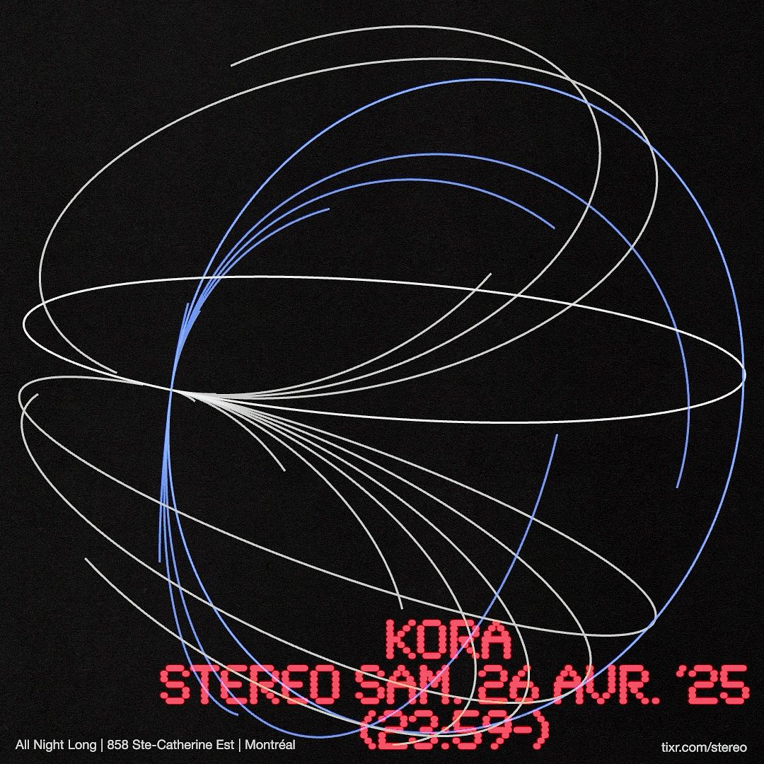 Kora (All Night long) Tickets at Stereo in Montréal by Stereo | Tixr