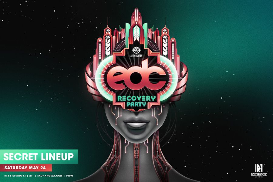 EDC Recovery Party: Secret Lineup Tickets at Exchange LA in Los Angeles by Exchange LA | Tixr