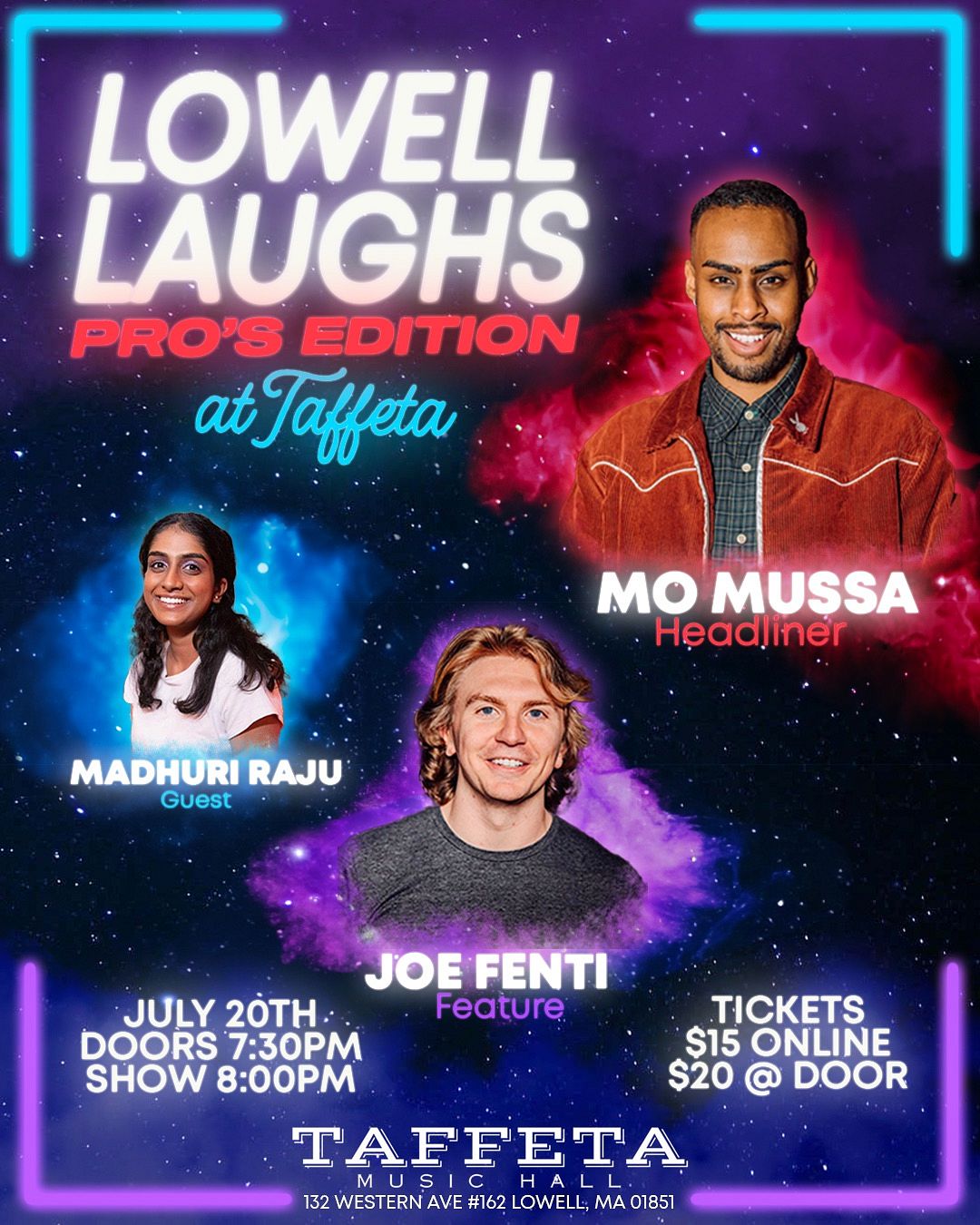 Mo Mussa, Madhuri Raju, Joe Fenti Tickets at Taffeta Music Hall in ...