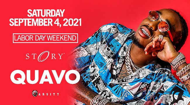 Quavo Tickets at Story Nightclub in Miami Beach by STORY | Tixr