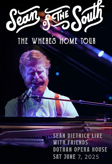 Sean Dietrich Tickets at Dothan Opera House in Dothan by Dothan Opera ...