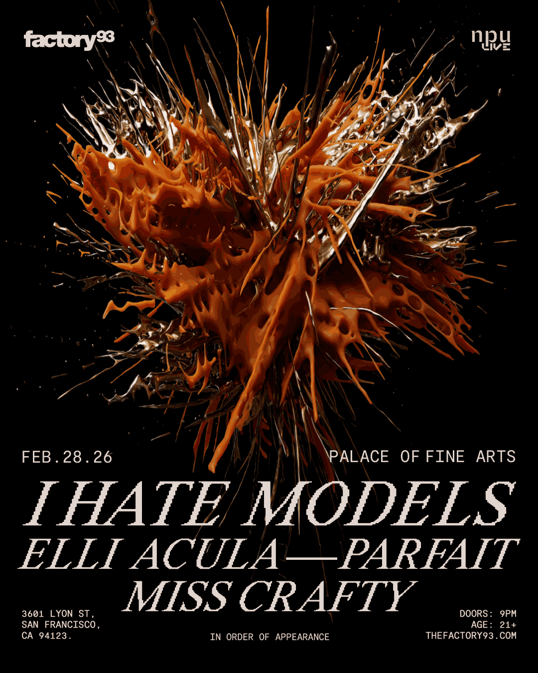 I Hate Models Tickets at Palace of Fine Arts in San Francisco by The ...