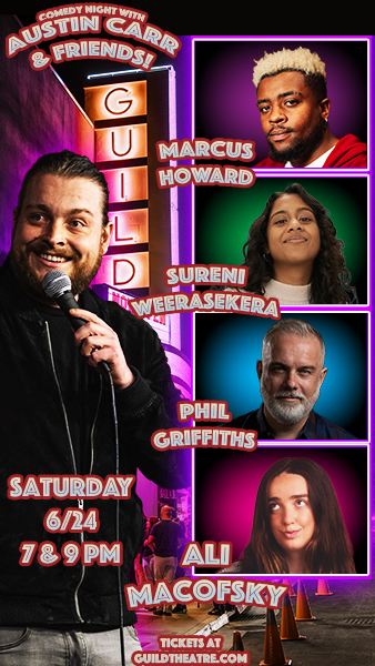 Comedy Night w/ Austin Carr and Friends Tickets at The Guild Theatre in ...