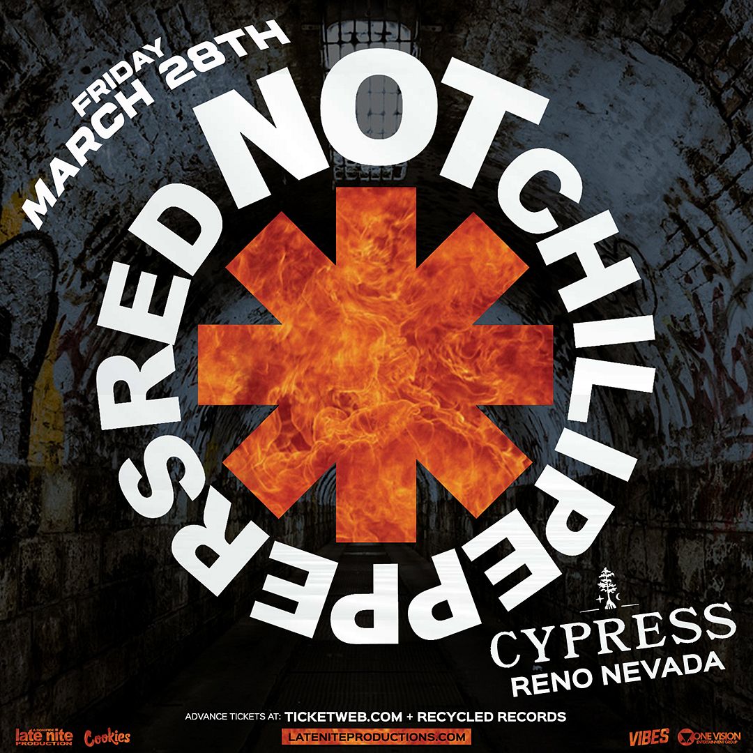 Red NOT Chili Peppers Tickets at Cypress Reno in Reno by Cypress Reno ...