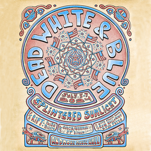 Dead White & Blue ft. Splintered Sunlight (Night 2) Tickets at Ardmore ...