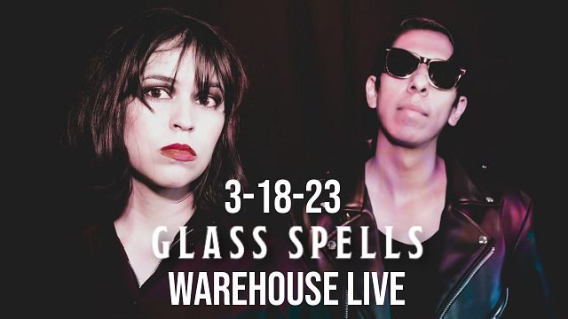 GLASS SPELLS Tickets at The Studio at Warehouse Live in Houston by ...