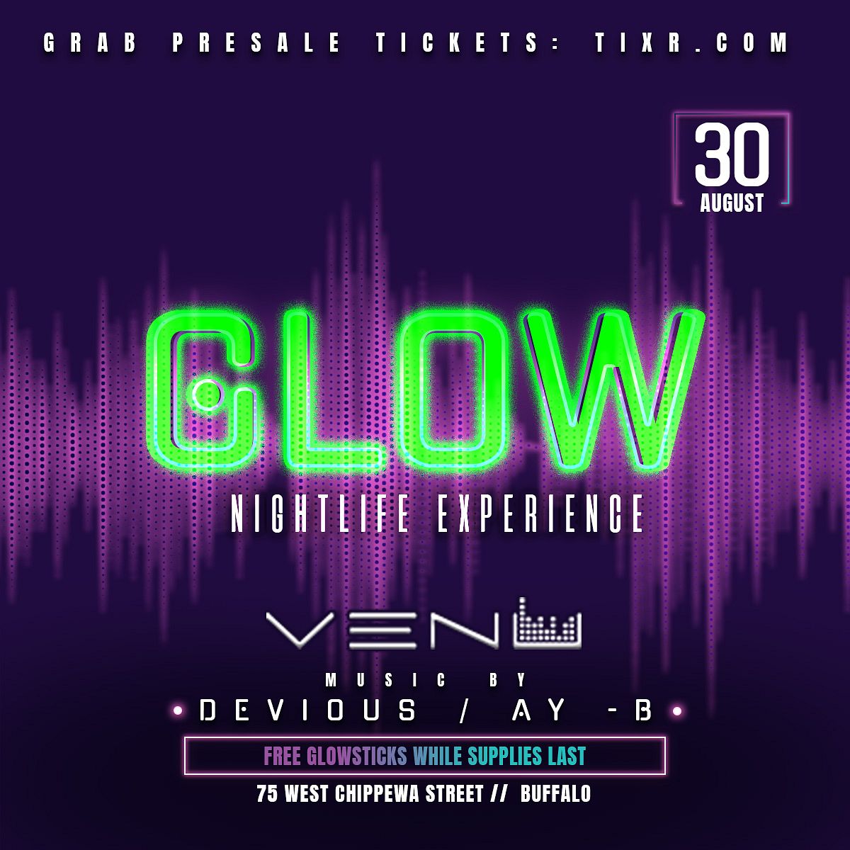 GLOW Tickets at VENU in Buffalo by VENU | Tixr