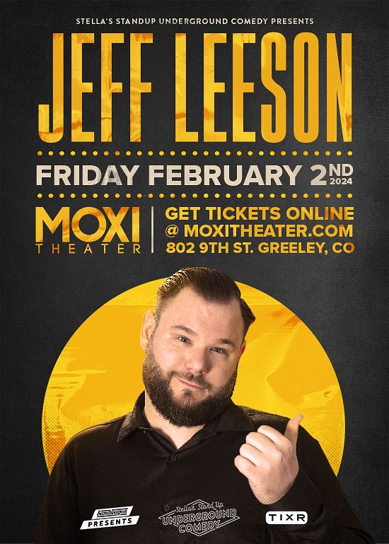 Jeff Leeson (Stand Up Comedy) at Moxi Theater Tickets at Moxi Theater ...