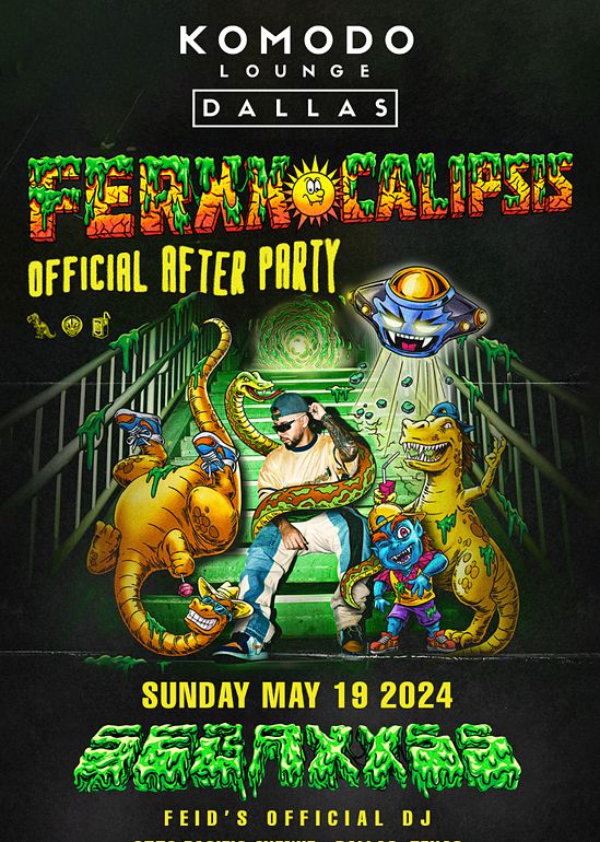 Official Feid After Party Tickets at Komodo Lounge in Dallas by Komodo ...