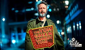 Tom Green Comedy Tour Tickets at The Nile Theater - Reserved in ...