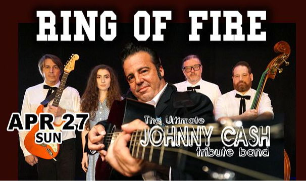RING OF FIRE - the Ultimate Johnny Cash Tribute Band Tickets at Laugh ...