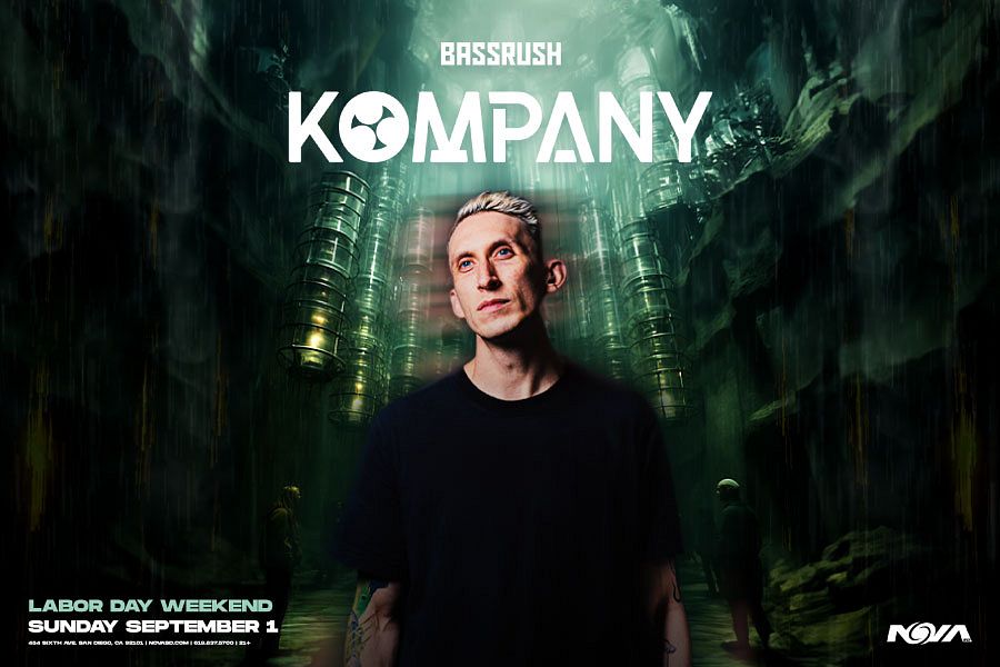 Kompany Tickets at Nova SD in San Diego by Nova SD | Tixr