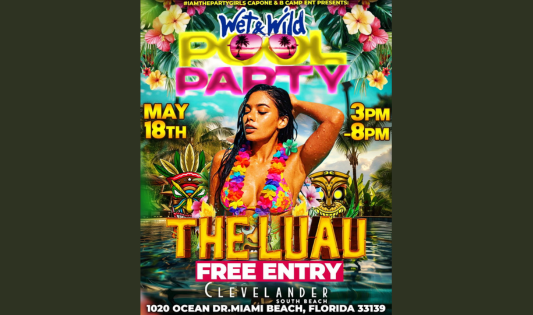 THE LUAU POOL PARTY 05/18 Tickets at Clevelander South Beach in Miami ...