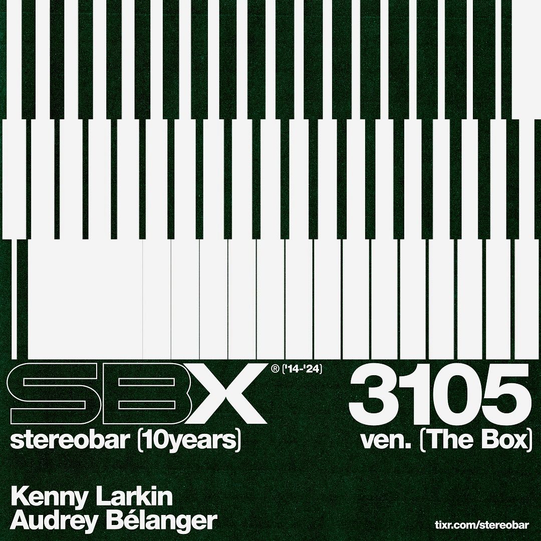 THE BOX: KENNY LARKIN | AUDREY BELANGER Tickets at Stereobar in ...