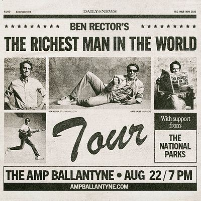 BEN RECTOR: THE RICHEST MAN IN THE WORLD TOUR Tickets at The Amp ...