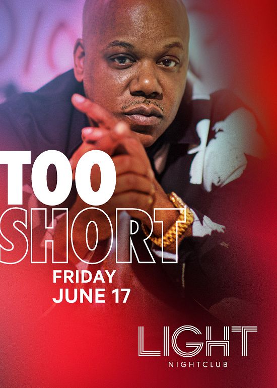 TOO SHORT Tickets at LIGHT Nightclub in Las Vegas by LIGHT Nightclub ...