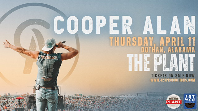 COOPER ALAN - LIVE at The Plant Tickets at The Plant in Dothan by 423 ...