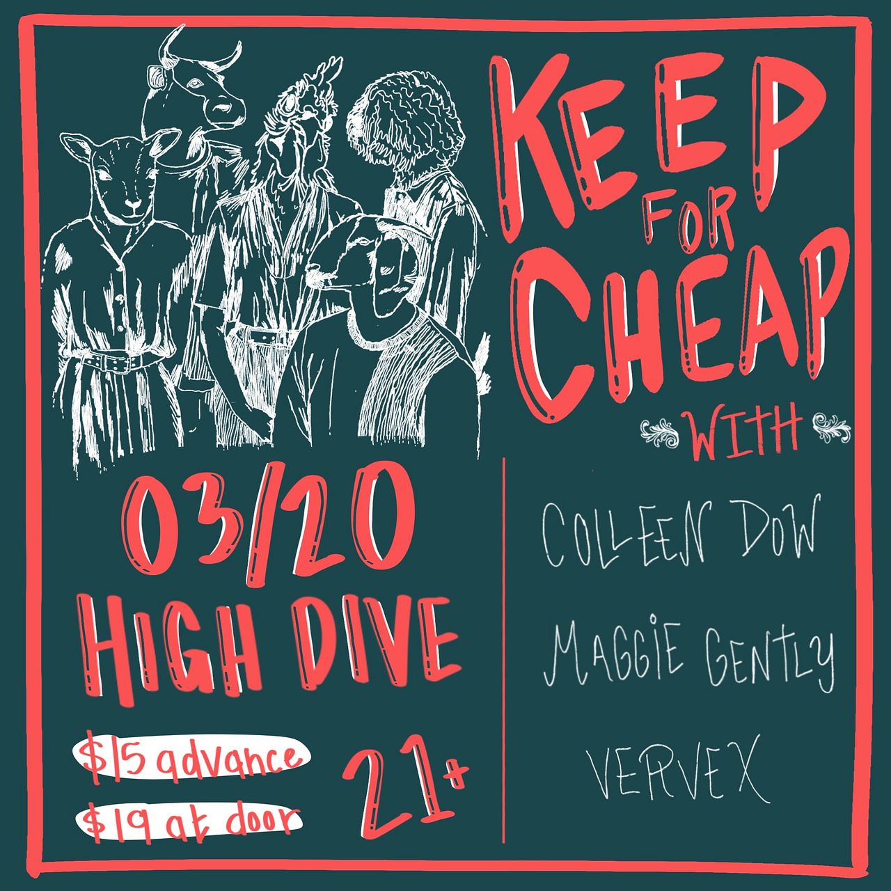 Keep for Cheap w/ Colleen Dow, Maggie Gently, Vervex Tickets at High ...