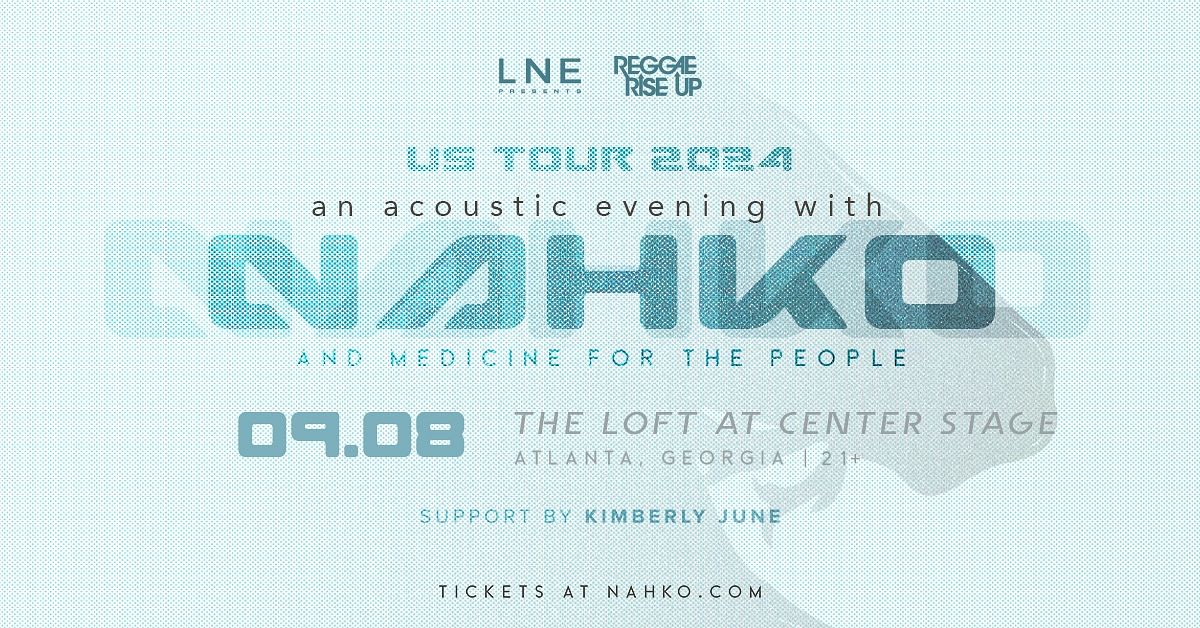 An Acoustic Evening with Nahko at The Loft - Center Stage Theater ...