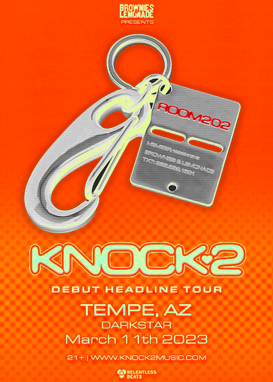 Knock2 Tickets at Darkstar in Tempe by .Relentless Beats | Tixr