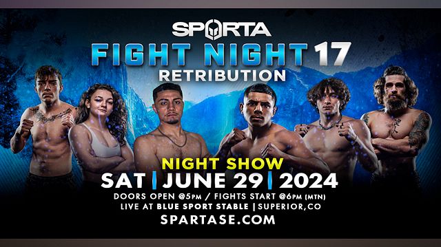 Fight Night 17 - NIGHT SHOW Tickets at Blue Sport Stable in Superior by ...