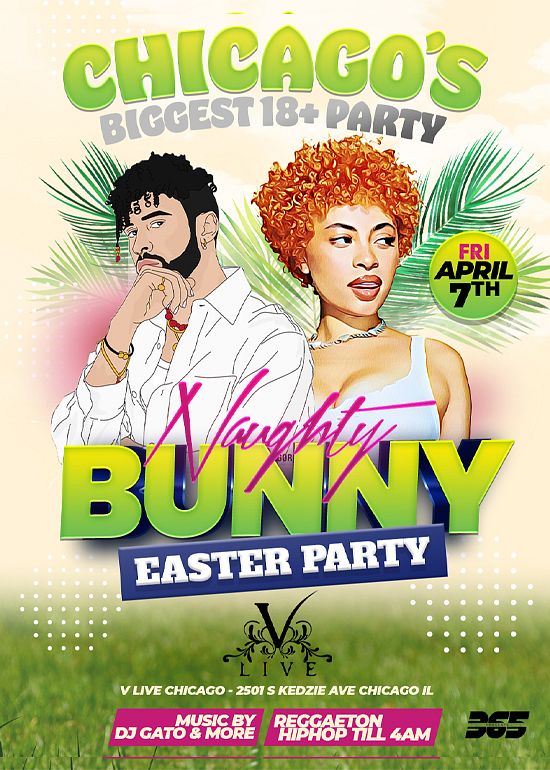 EASTER BASH (18+) Tickets at V-Live in Chicago by 365 Presents | Tixr