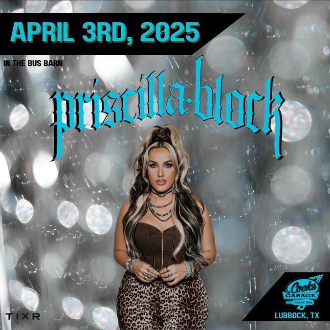 Priscilla Block Tickets at The Bus Barn at Cooks Garage in Lubbock by ...