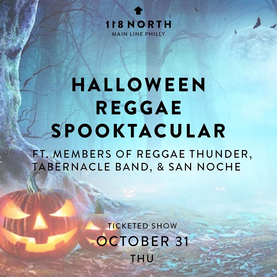 Halloween Reggae Spooktacular ft. members of Reggae Thunder, Tabernacle ...