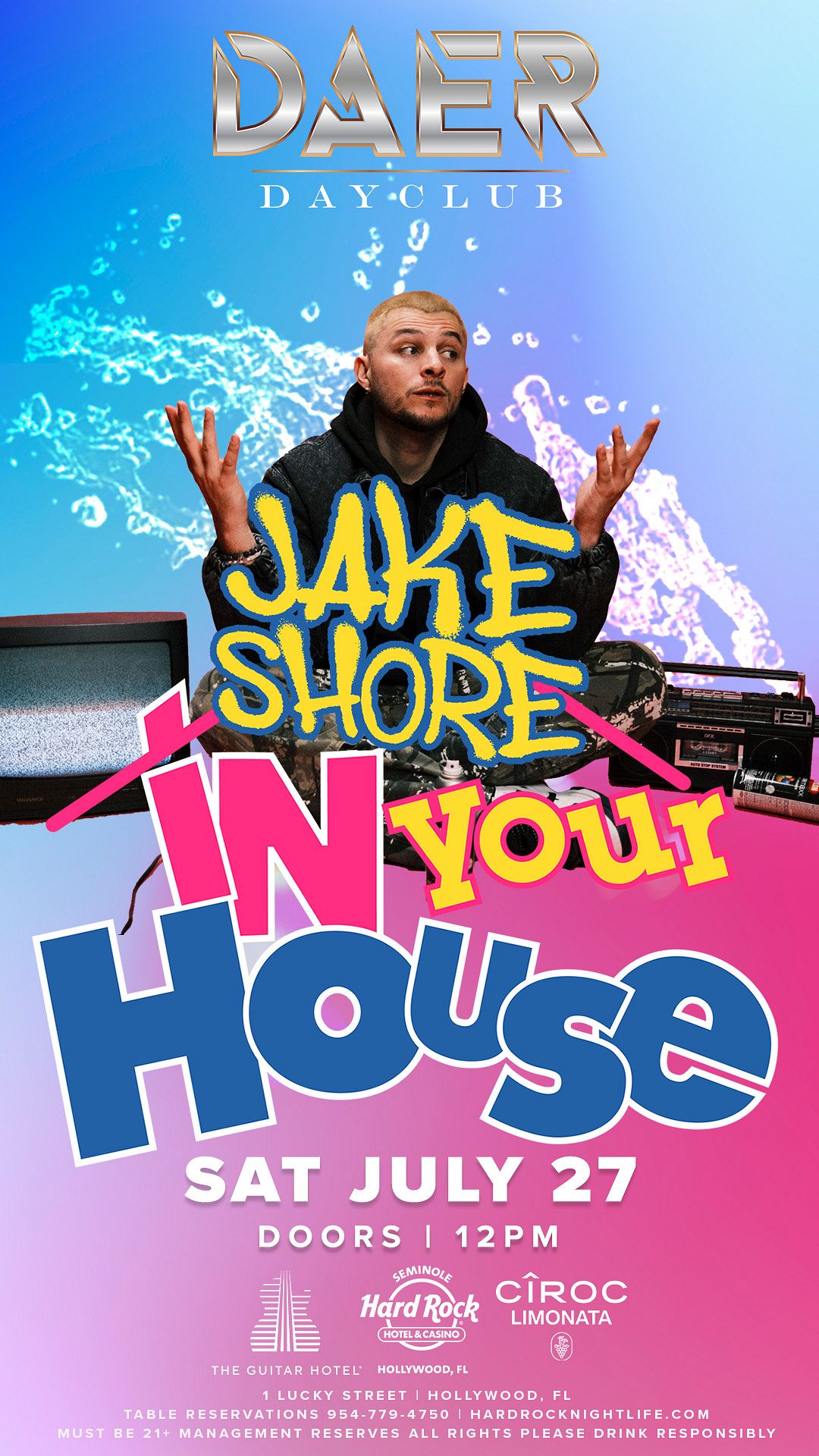 Jake Shore | DAER Dayclub - Hard Rock Holly Tickets at DAER Dayclub ...